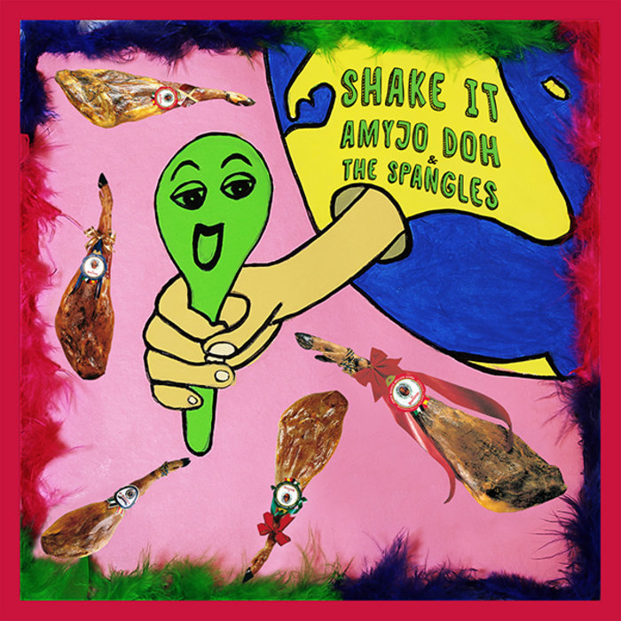 Shake It! | AmyJo Doh & The Spangles