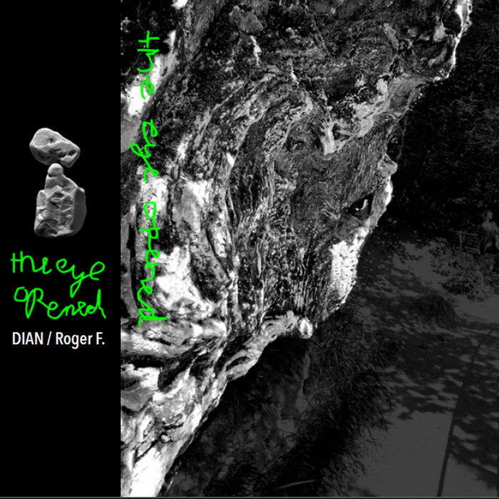 The Eye Opened | DIAN / ROGER F. | Troglodisques