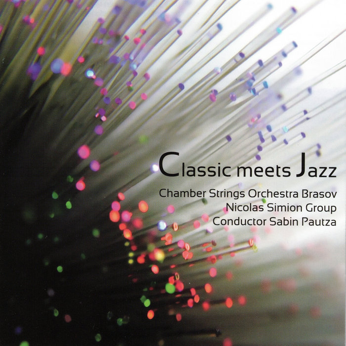 Classic Meets Jazz | Nicolas Simion