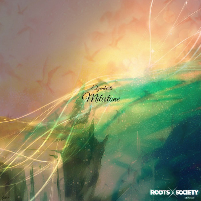 Milestone | Elyonbeats | Roots of Society Records