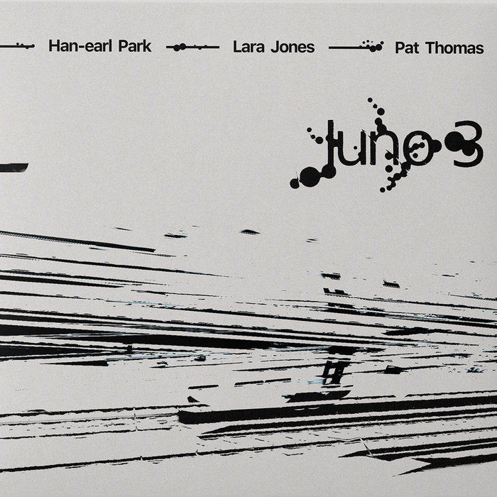 Juno 3 | Han-earl Park, Lara Jones and Pat Thomas | Han-earl Park