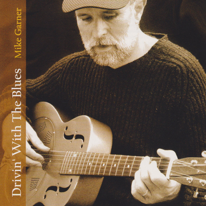 Drivin' With The Blues | Mike Garner