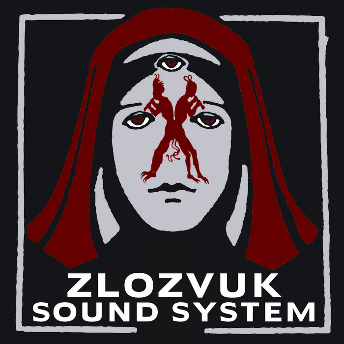 NOM019_Zlozvuk Sound System - Daemonus Daemonum Invocat | zlozvuk sound ...