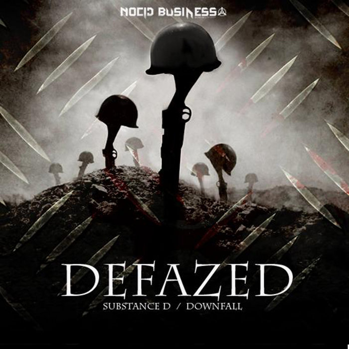 Substance D / Downfall | Defazed
