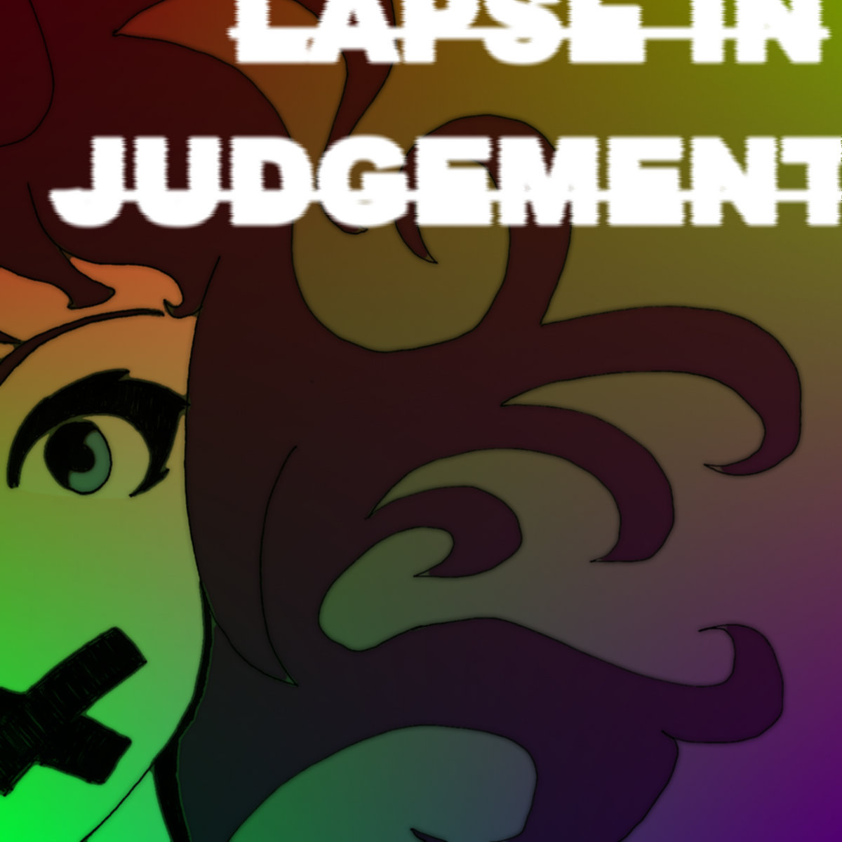 LAPSE IN JUDGEMENT | BlazeZubark