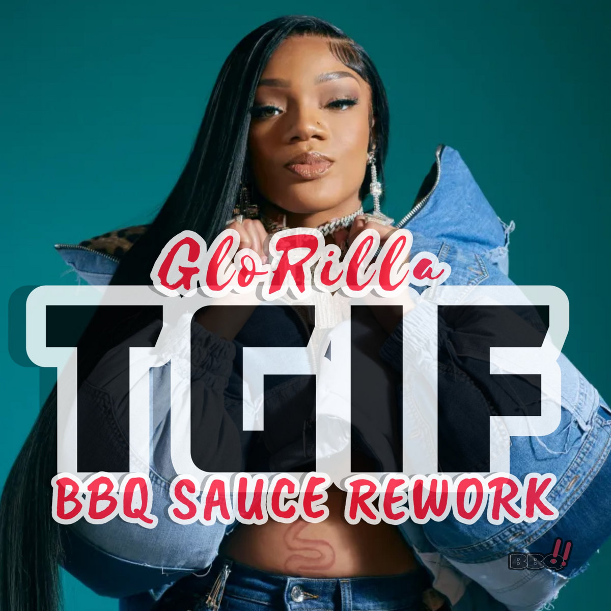 GloRilla - TGIF (BBQ SAUCE Rework) (Clean) | GloRilla | BBQ SAUCE