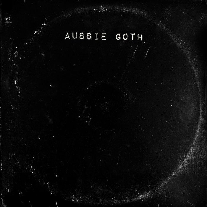 Pub Rock Anthem | AUSSIE GOTH