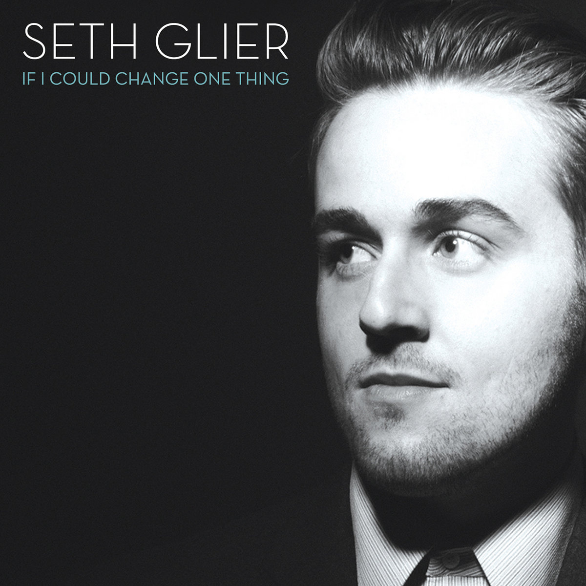 If I Could Change One Thing | Seth Glier