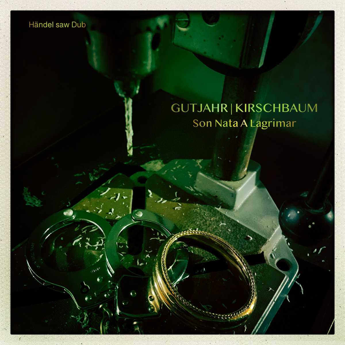 Son Nata A Lagrimar - Händel saw Dub | Gutjahr/Kirschbaum