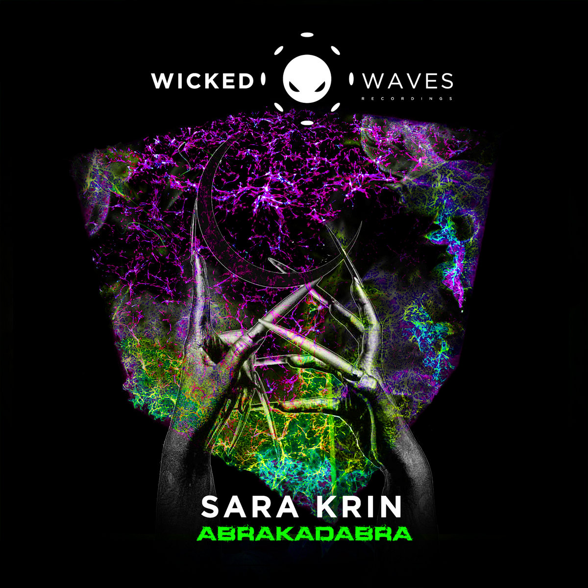 Sara Krin - Abrakadabra [Wicked Waves Recordings] | Sara Krin | Wicked ...