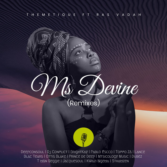 Ms Devine Remixes | Themetique feat. Ras Vadah | Sanelow Label