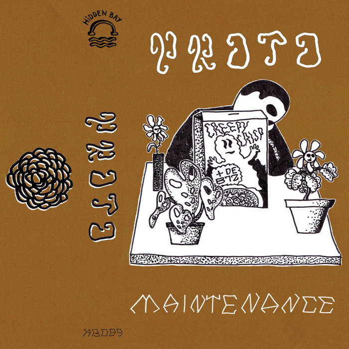 Maintenance | Proto | Hidden Bay Records