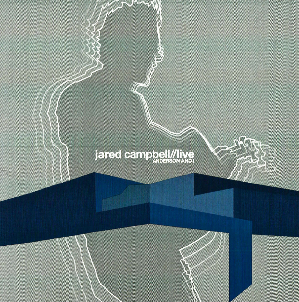 Anderson And I | Jared Campbell