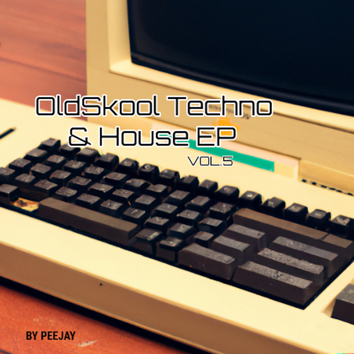 OldSkool Techno & House EP Vol.5 | Peejay | PEEJAY