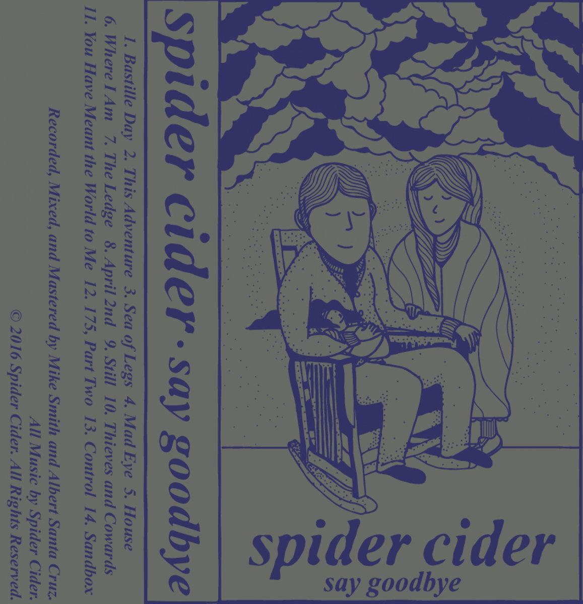 Say Goodbye | Spider Cider