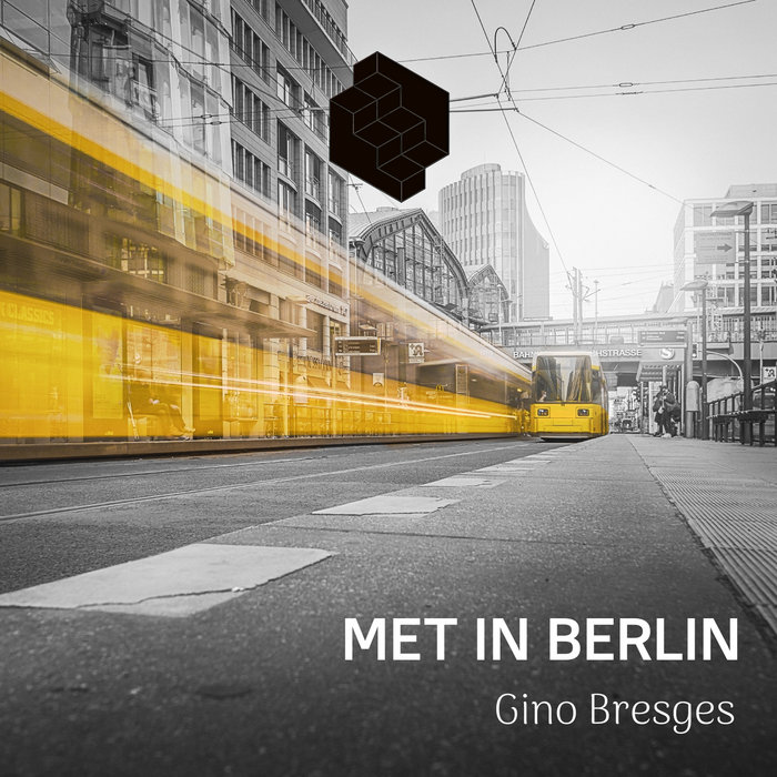 Gino Bresges - Met in Berlin | Hardonymus records