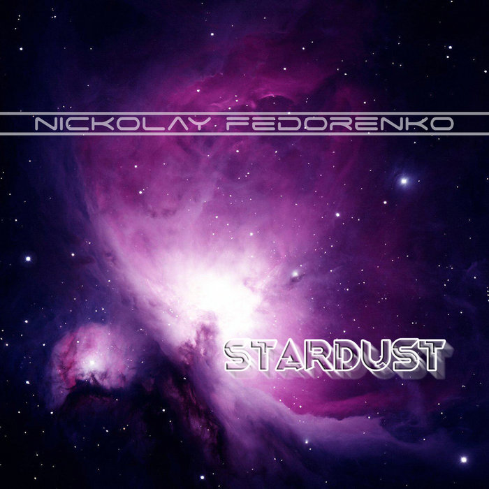 Stardust | Nickolay Fedorenko | Space & Synth Records