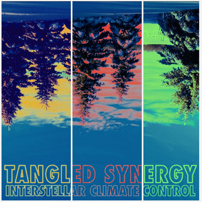 Interstellar Climate Control EP | Tangled Synergy