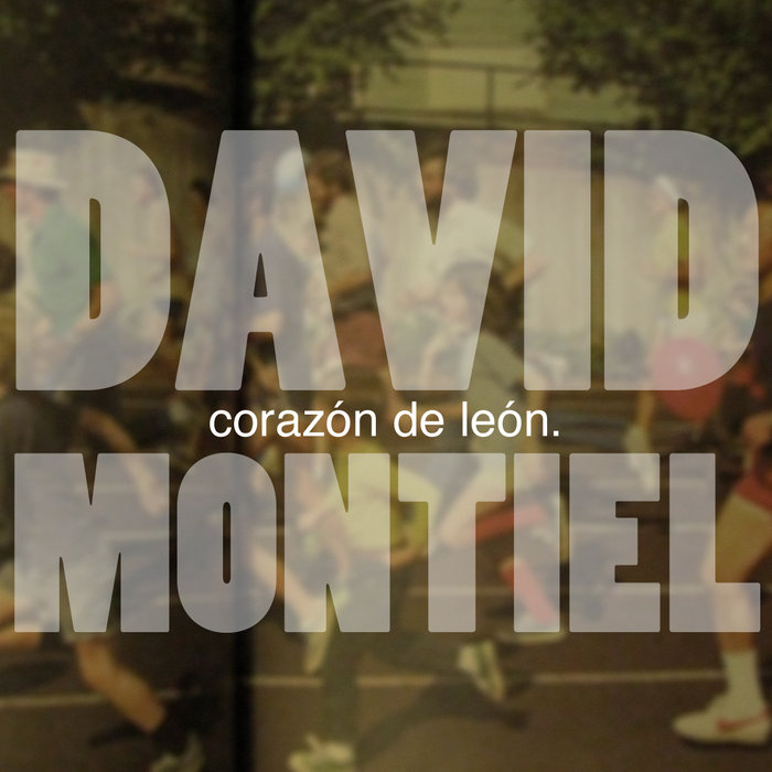 Corazón de León | David Montiel