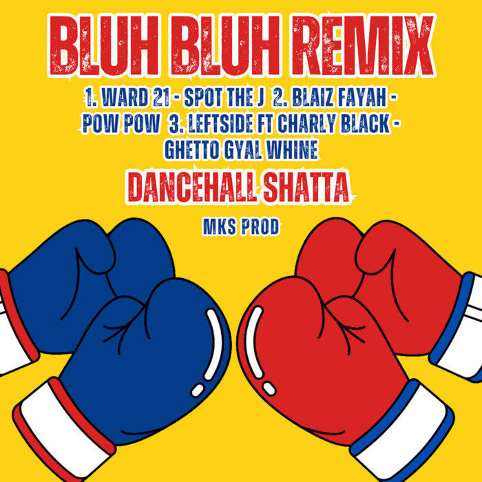 BLUH BLUH REMIX - MKS PROD | MIKISAN