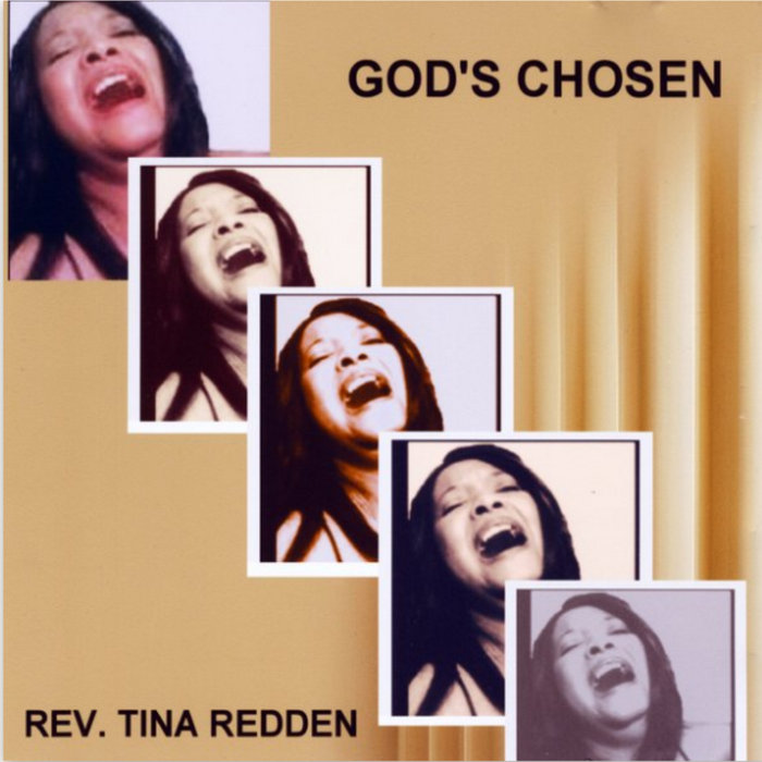 GOD'S CHOSEN | Rev Tina Redden