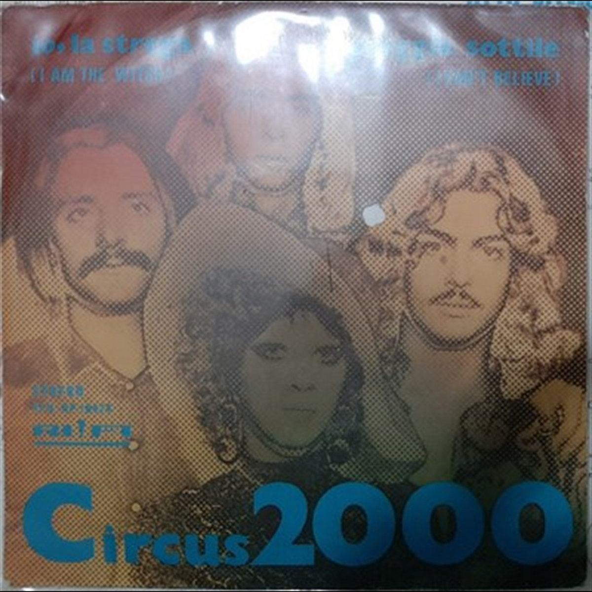 Io La Strega I Am The Witch Pioggia Sottile I Cant Believe | Circus 2000