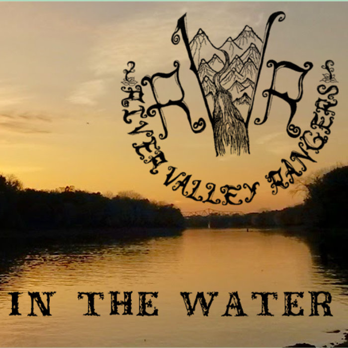 In the Water EP | River Valley Rangers