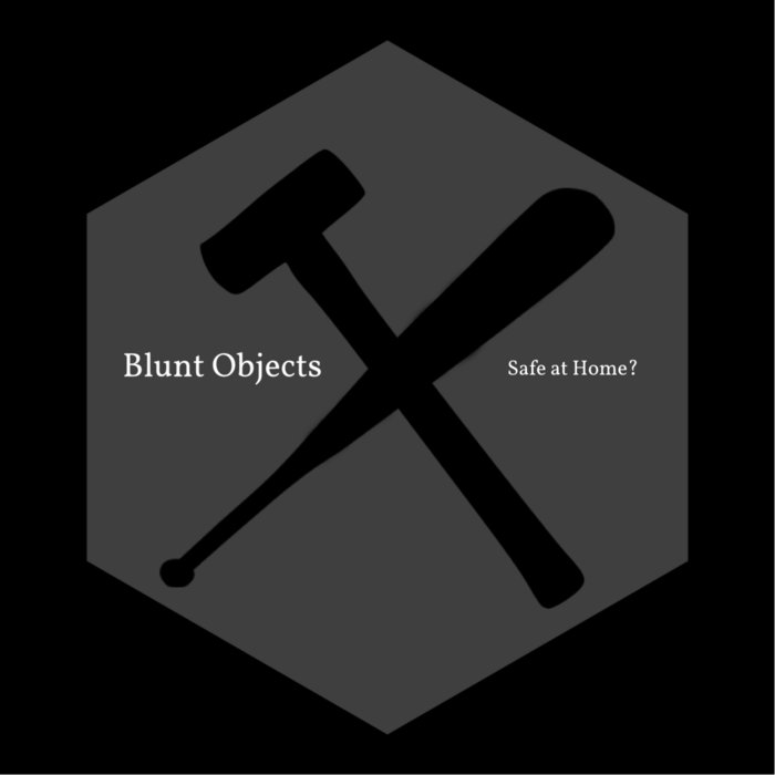 Blunt Objects