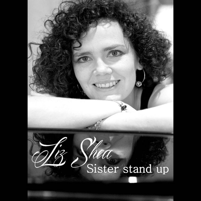 Sister Stand Up | Liz Shea