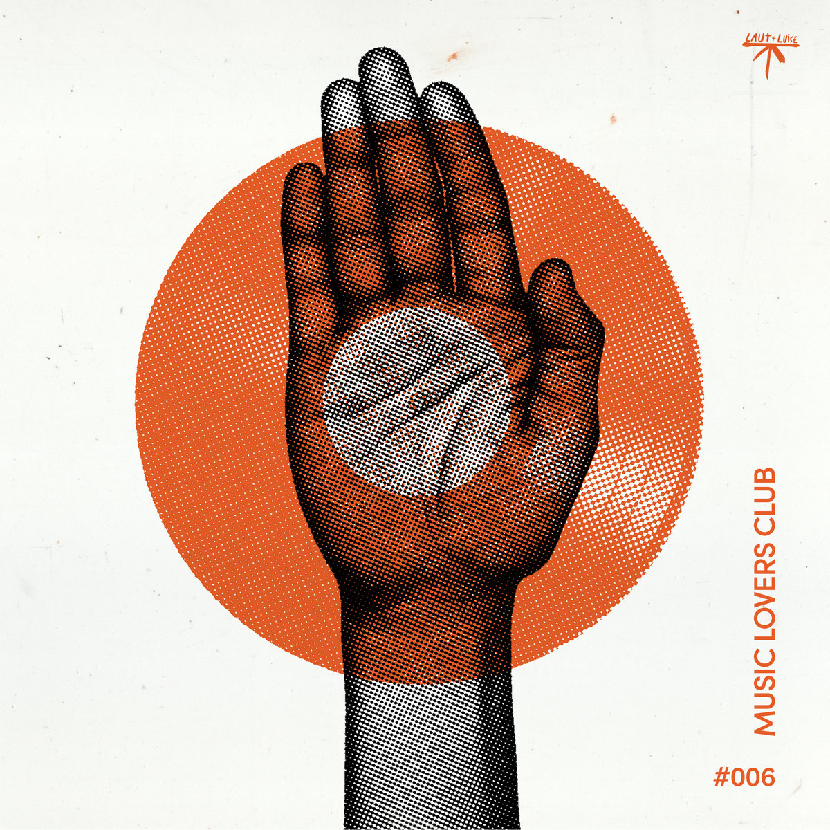 Music Lovers Club #006 | Various Artists | Laut & Luise