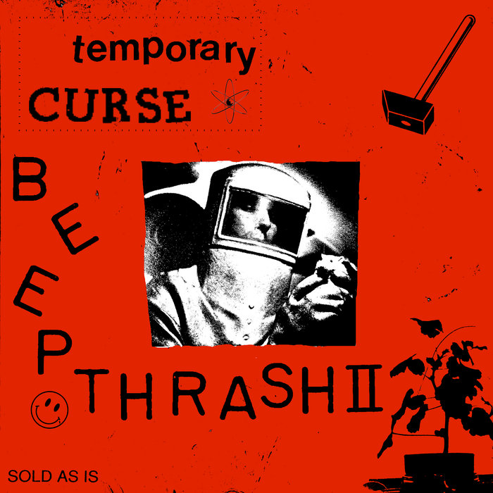 BEEP THRASH II | Temporary Curse | Ghostspace Records