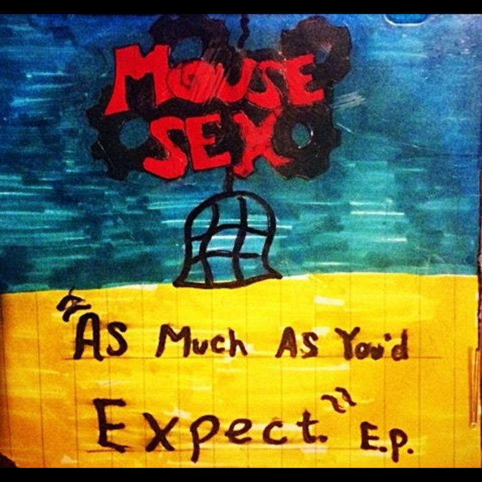 Mousesex As Much As Youd Expect Ep Mousesex Mouse Sex