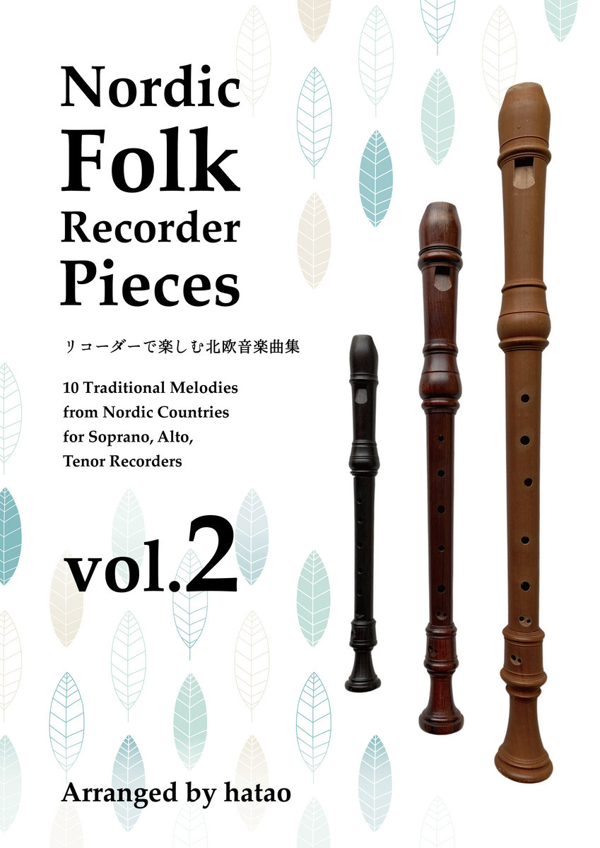 Nordic Folk Recorder Pieces vol.2 | hatao | Hatao - Celtic and Nordic ...