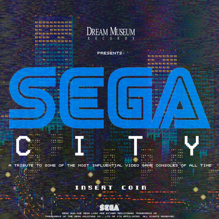 SEGA City | Various Artists | Dream Museum Records