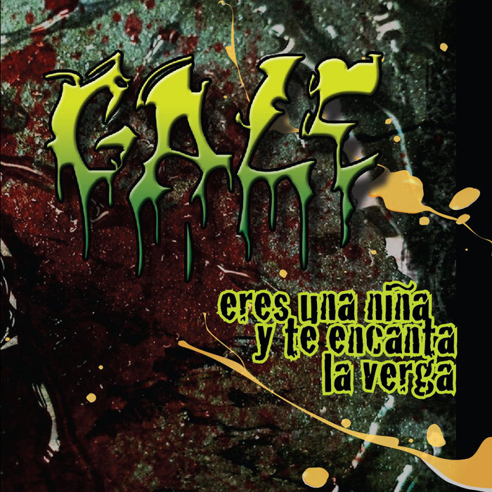 Eres Una Niña Y Te Encanta La Verga Gale Torn Flesh Records
