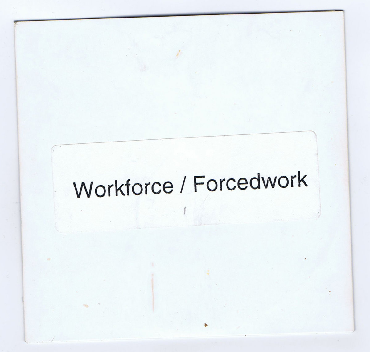 Workforce/Forced Work | Panoply Performance Laboratory