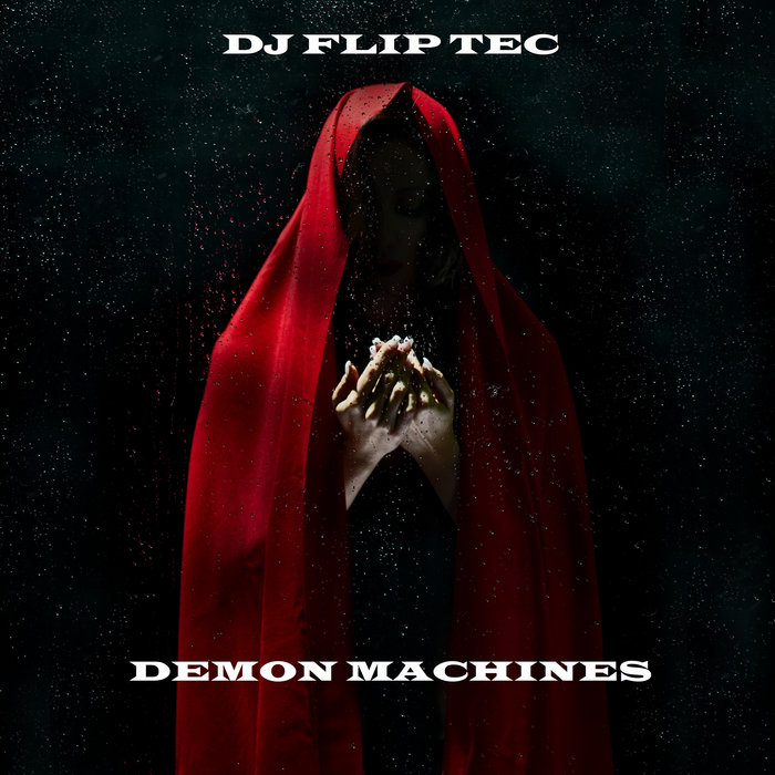 Demon Machines | DJ Flip Tec | Cunz Dimension