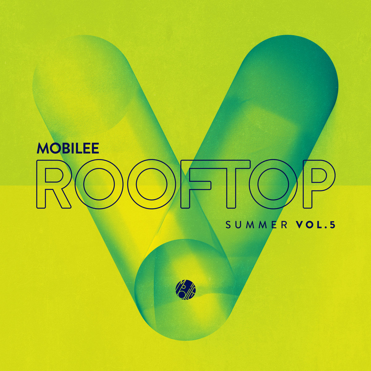 Mobilee Rooftop Summer Vol. 5 | Stereo MC's, AFFKT, Piek, Rodriguez Jr ...
