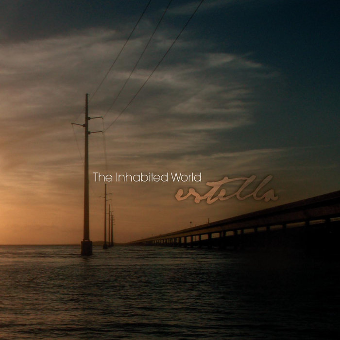 The Inhabited World | Estella