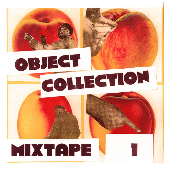 Mixtape 1 | Object Collection