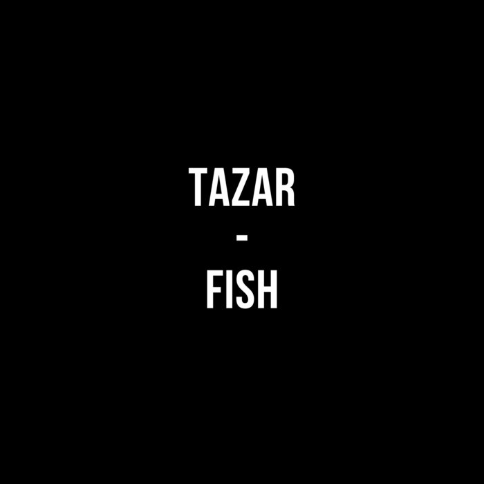 FISH | TAZAR