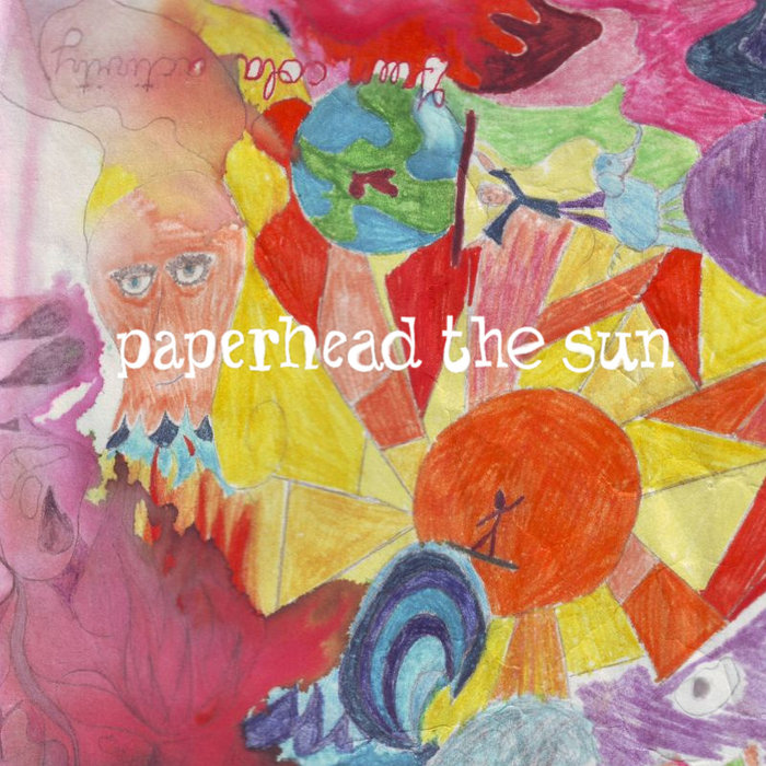 paperhead the sun | Paperhead | Cellophane Recordings