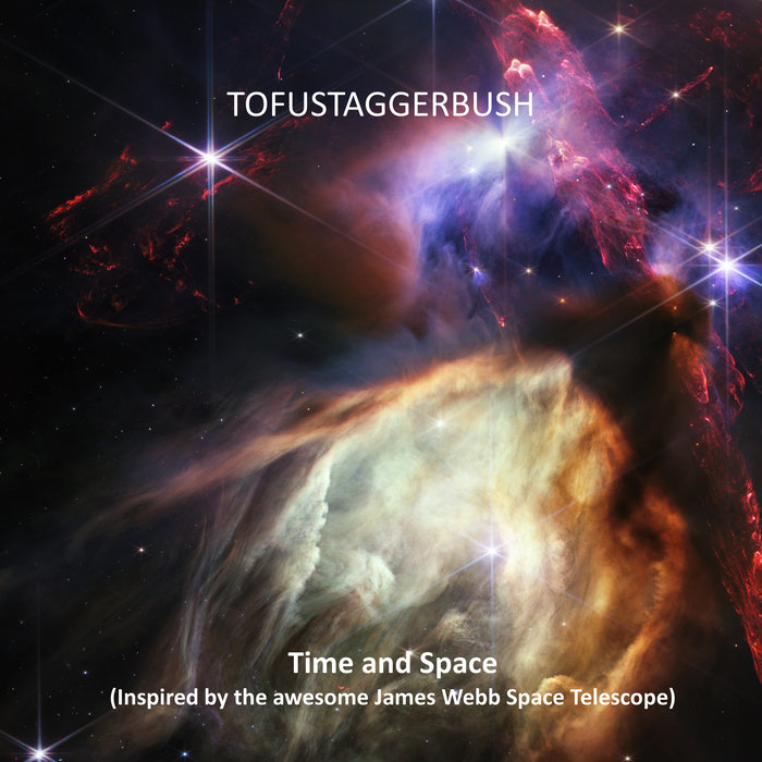Time and Space | Tofustaggerbush