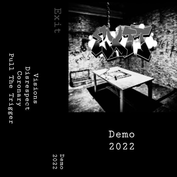 Demo 2022 | Exit