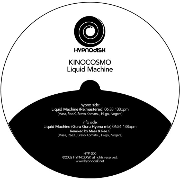 Liquid Machine | Kinocosmo | Hypnodisk