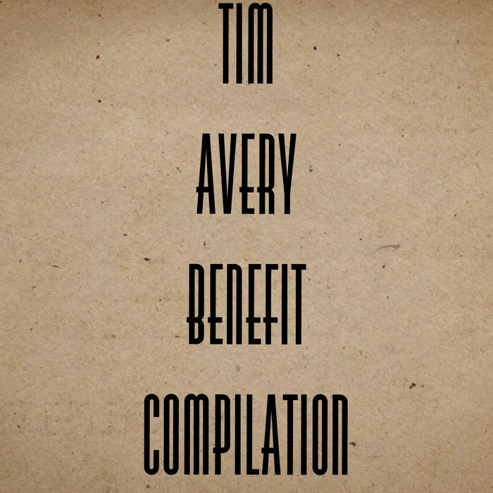 Tim Avery Benefit Compilation | L.R.S. Records | Tim Avery Comp.