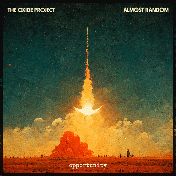 Opportunity | The Oxide Project