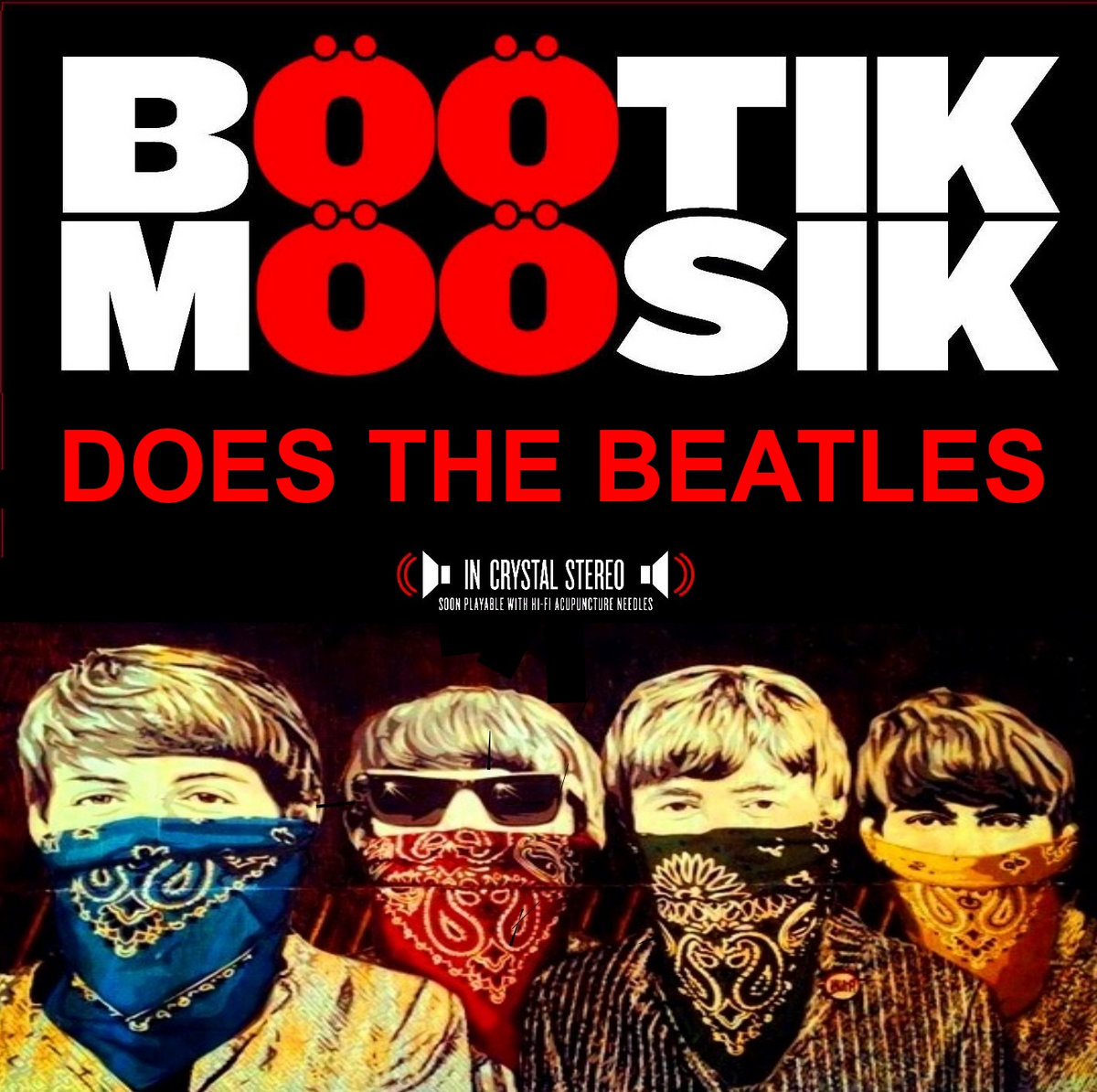 BOOTIK DOES THE BEATLES | BOOTIK MOOSIK