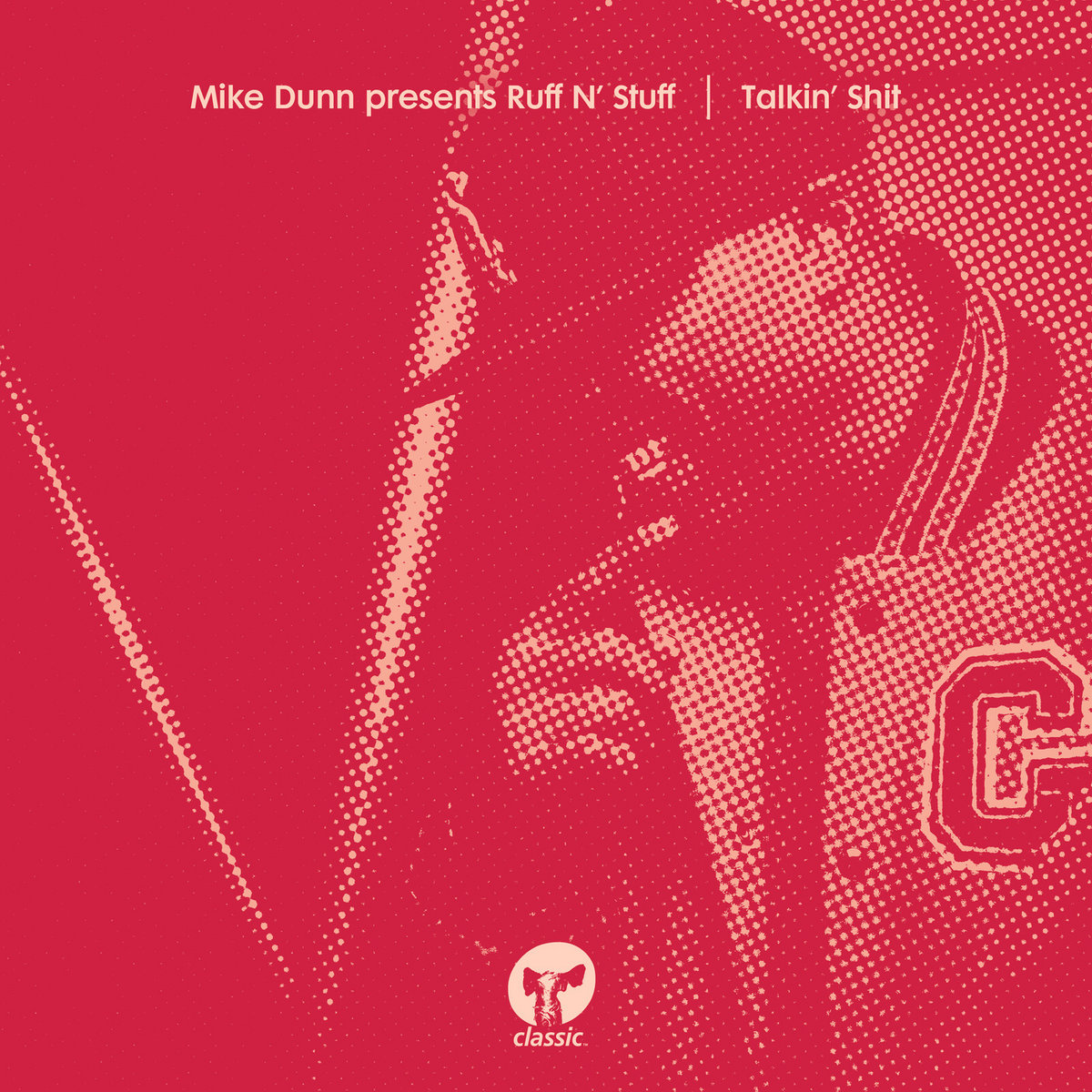 Talkin' Shit (MDz Deep MixX) | Mike Dunn, Ruff N’Stuff, Thomas Hunt | Classic Music Company