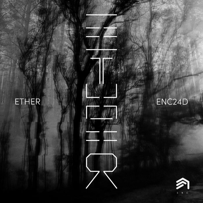ETHER - ENC024 | ETHER | Encrypted Audio